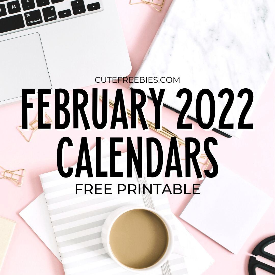 February 2022 Calendar Printable
